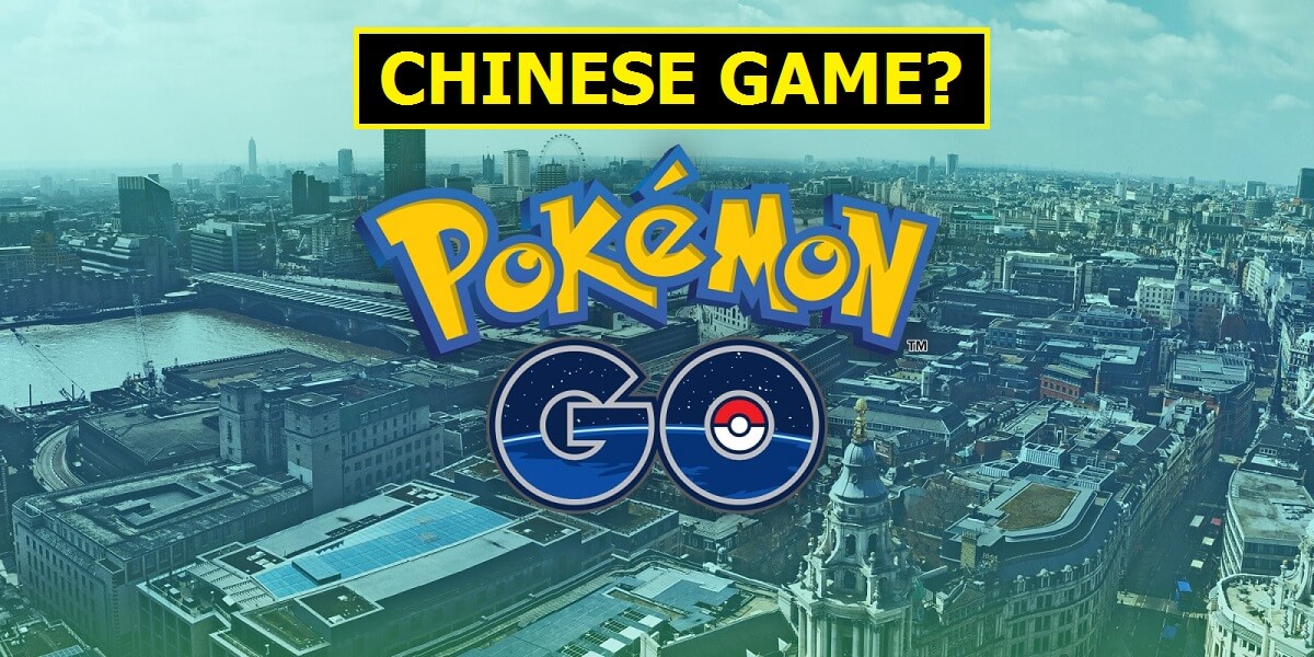 Is Pokemon Go A Chinese Game? Here Is Which Country Made Pokemon Go ...